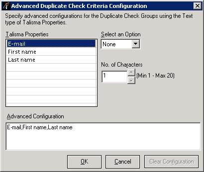 Configuring Advanced Duplicate Check Criteria
